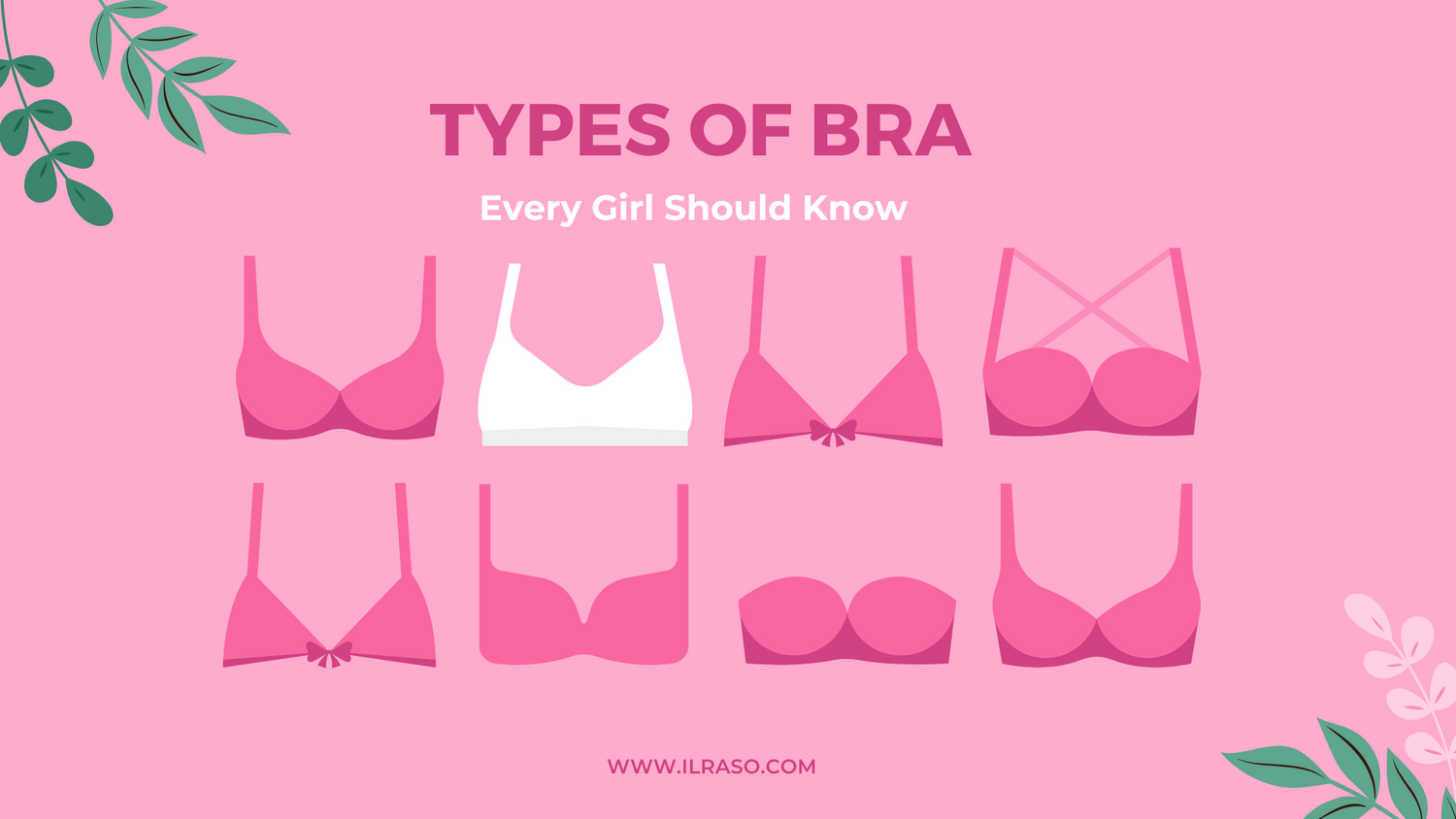 Types of Bra: Different Styles of Bras & Uses | Ilraso